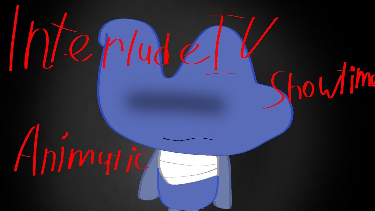 Interlude IV Showtime (Animatic + Four's backstory?)[BFB/TPOT AU] - YouTube