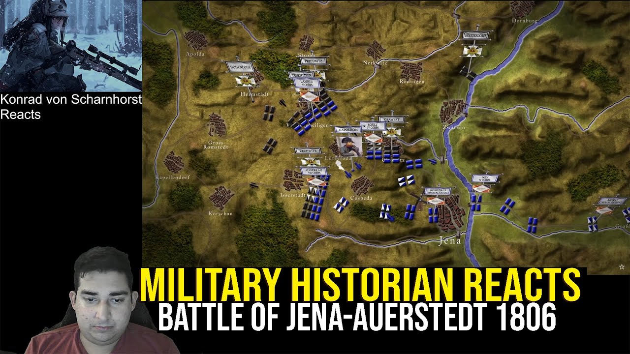 Military Historian Reacts - Battle of Jena-Auerstedt 1806: Napoleon ...