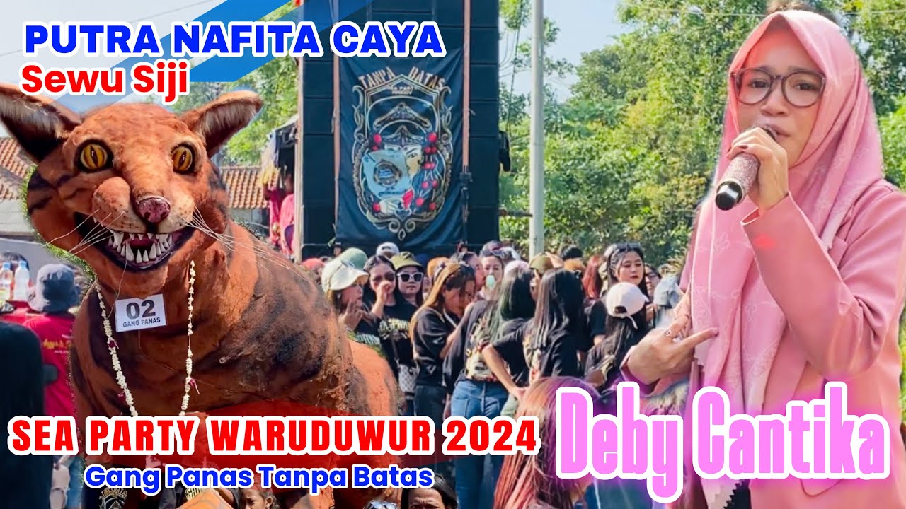 Sewu Siji Deby Cantika | PUTRA NAFITA CAYA | Live Sea Party Pesta Laut ...
