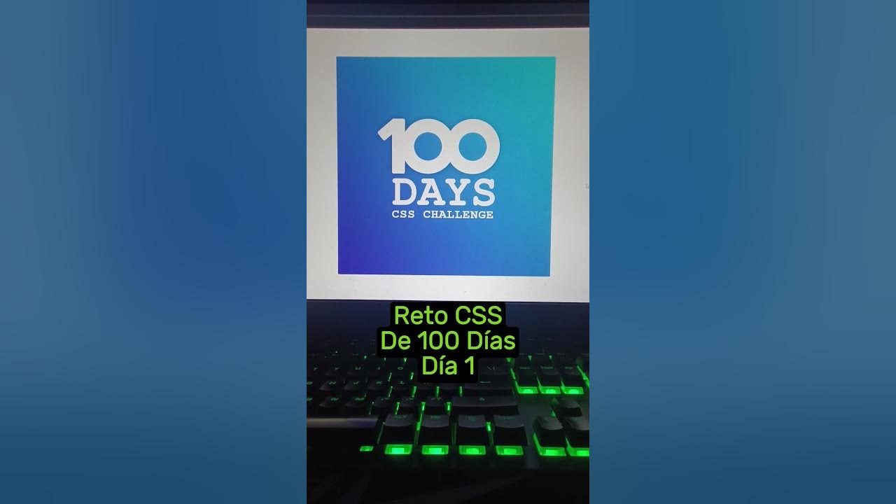 Día 1 / 100 DAYS CSS CHALLENGE - YouTube