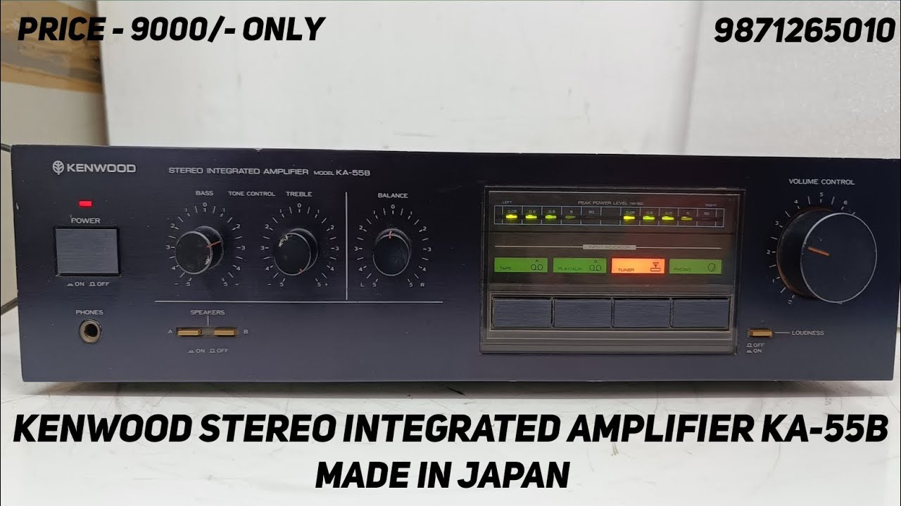 KENWOOD STEREO INTEGRATED AMPLIFIER KA-55B Price - 9000/- Only Contact ...