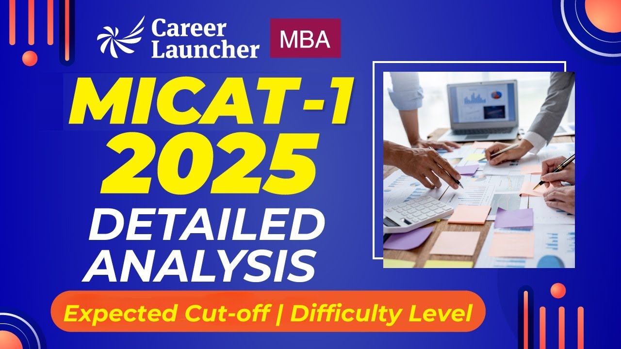 MICAT 1 2025 Exam Analysis | Answer Key | MICAT 2025 Expected Cut-off ...