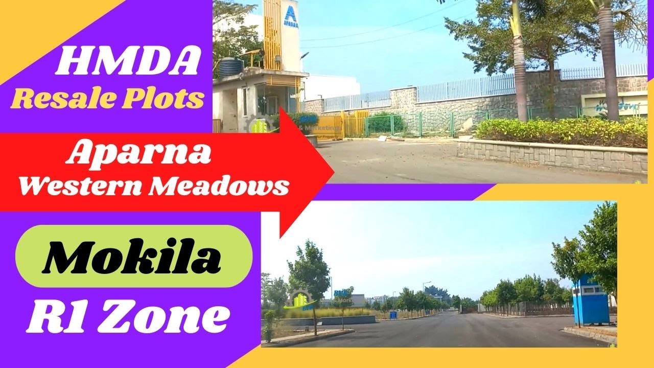Mokila open plots aparna western meadows HMDA ReSale Plots | R1 Zone ...