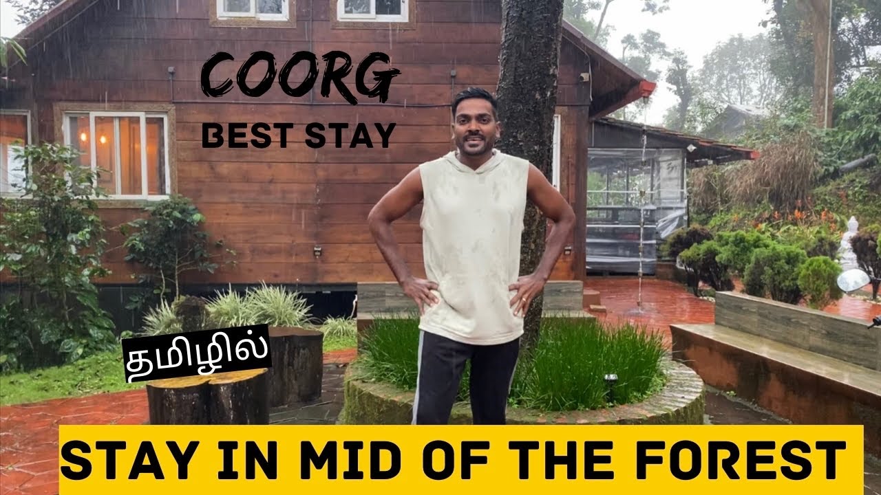 காட்டின் நடுவே! Best Stay In Coorg ||The Woodpecker Estate || Forest ...