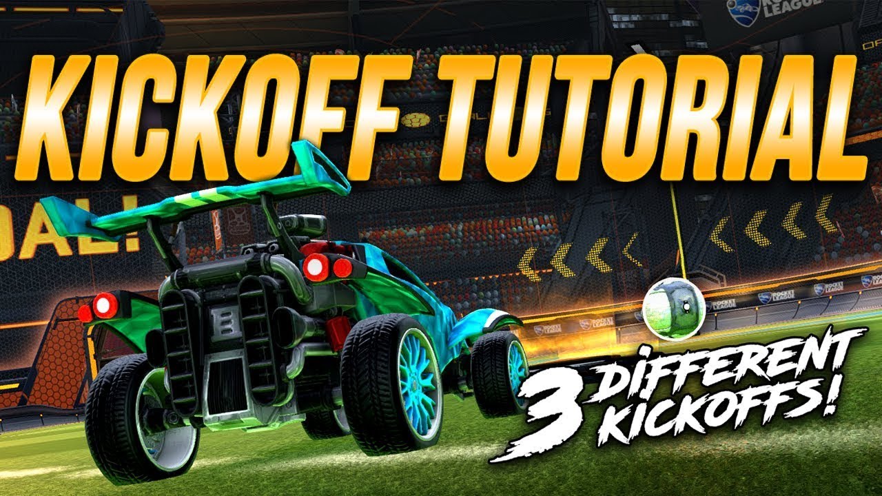 JAK ROBIĆ KICKOFFY W ROCKET LEAGUE!-PORADNIK JAK ROBIĆ KICKOFFY!/HOW TO ...