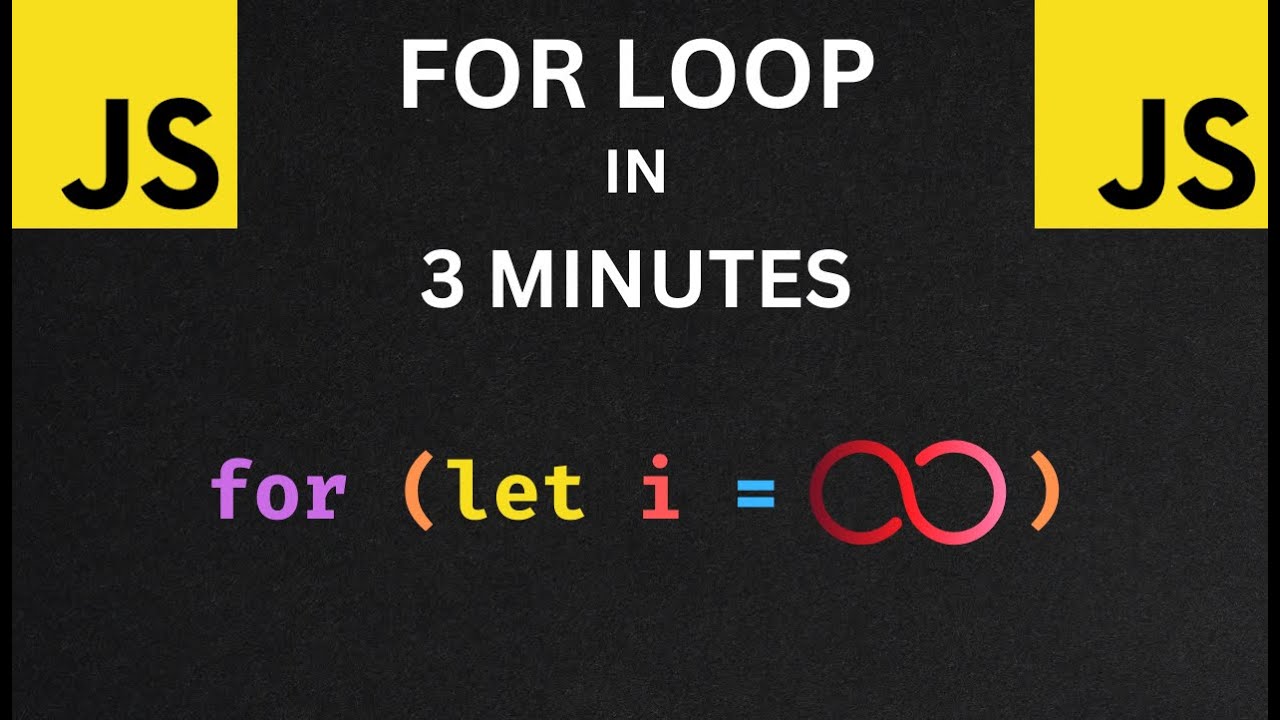 JS For Loops in 3 Minutes - YouTube
