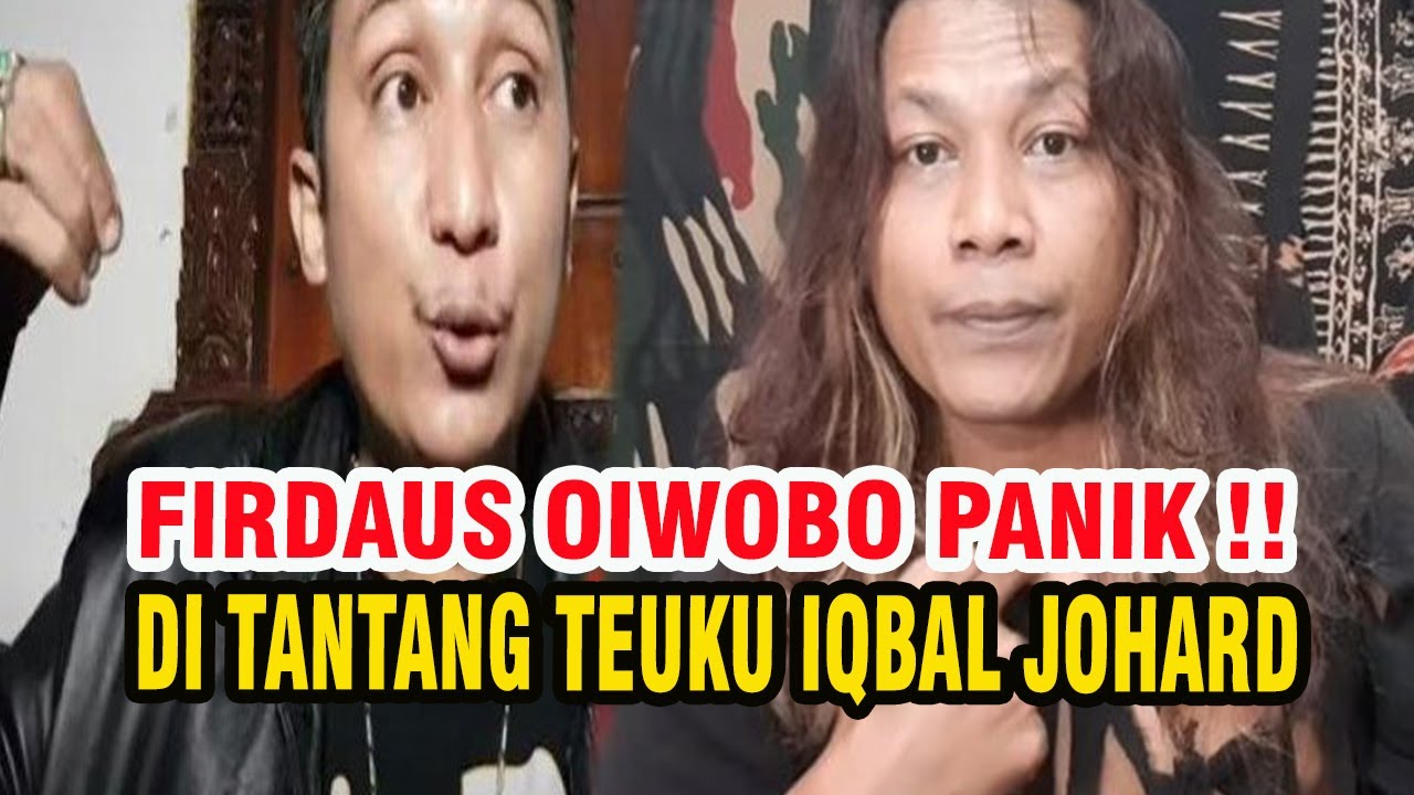 P4N1K G3M3T4R !! DI TANT4N9 TEUKU IQBAL JOHARD, FIRDAUS SEBUT TIJ OR4N9 STR3SS - YouTube