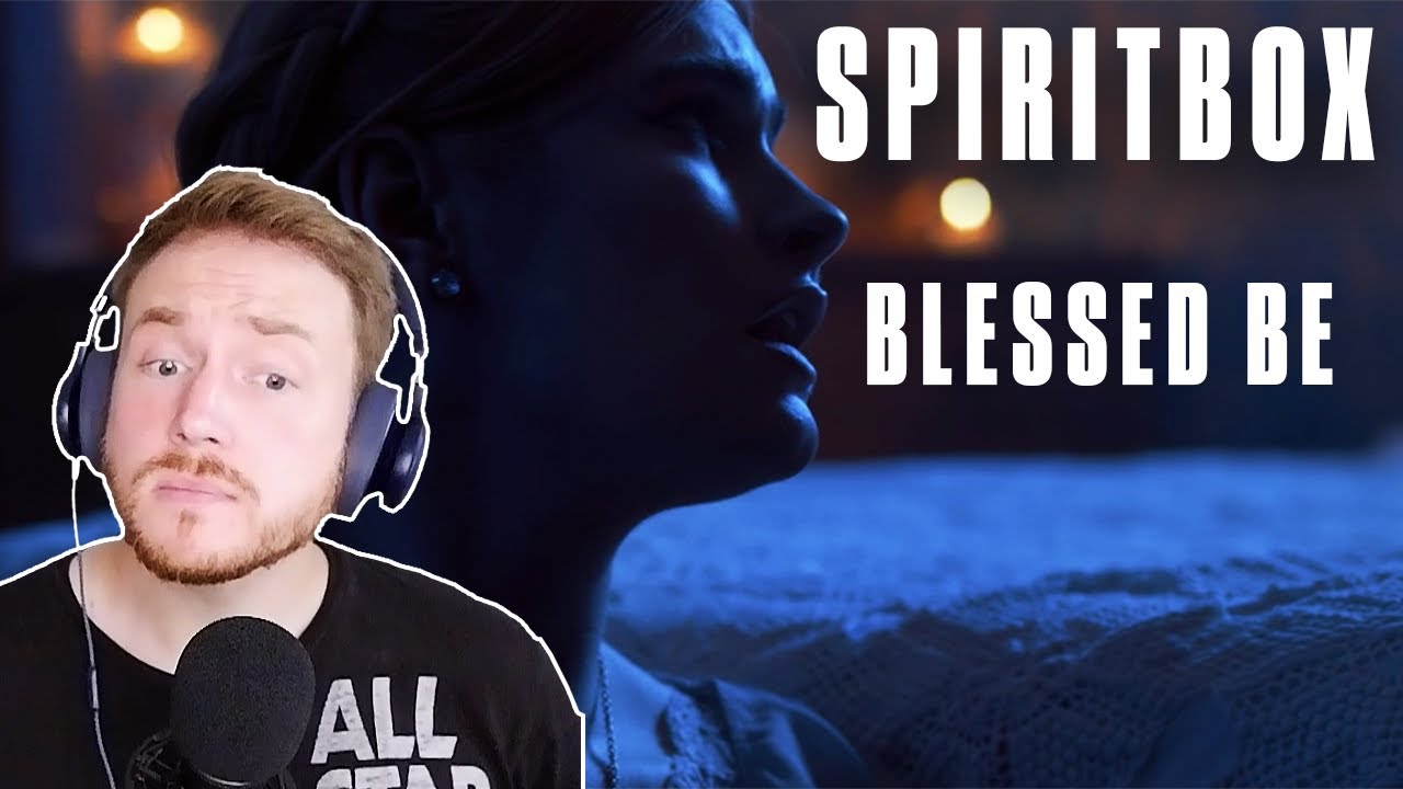 REACTION to SPIRITBOX (Blessed Be) 🙏🔥🎤 - YouTube