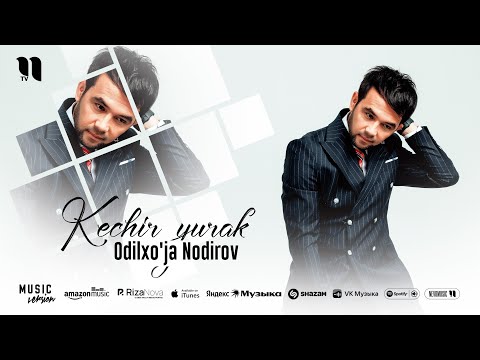 Odilxo'ja Nodirov - Kechir yurak (audio 2025)