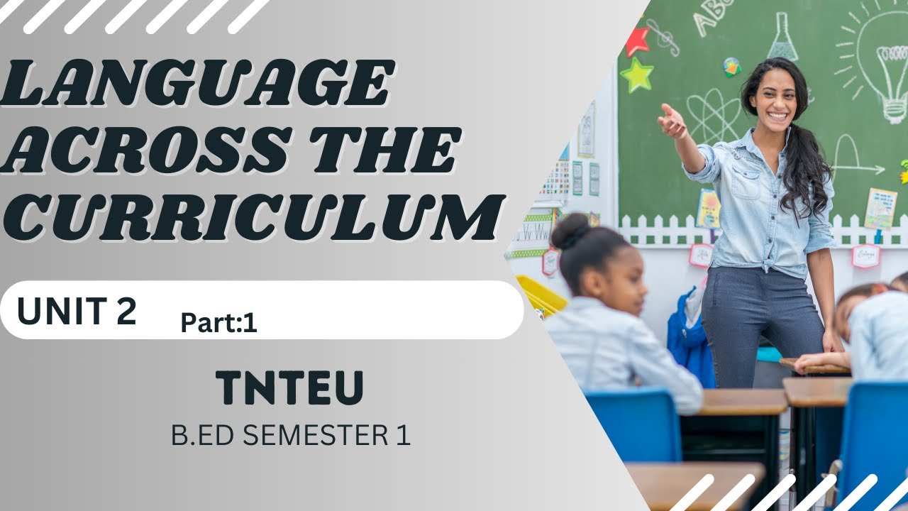 Language Across The Curriculum Unit2 ACADEMIC AND SOCIAL LANGUAGE (Part ...