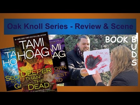 Tami Hoag’s Oak Knoll Series, Book Review & Scene - No Spoilers - YouTube