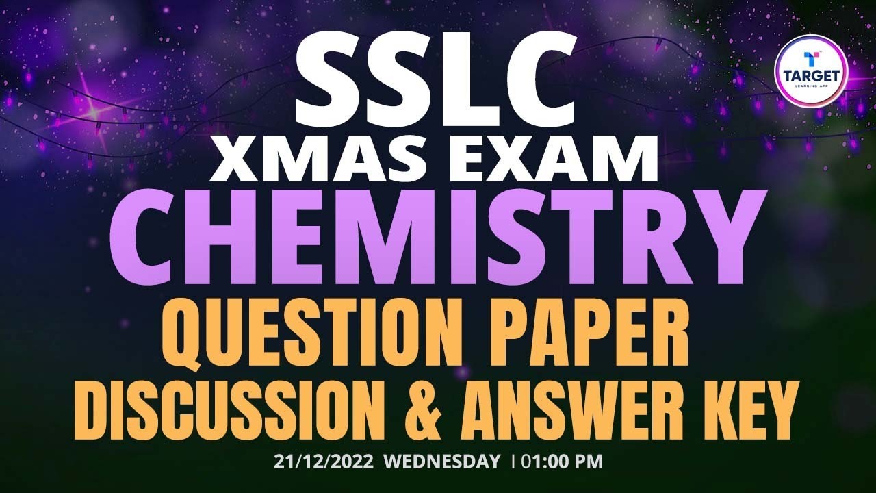SSLC Chemistry | Xmas Exam Question Paper Discussion & Answer Key ...