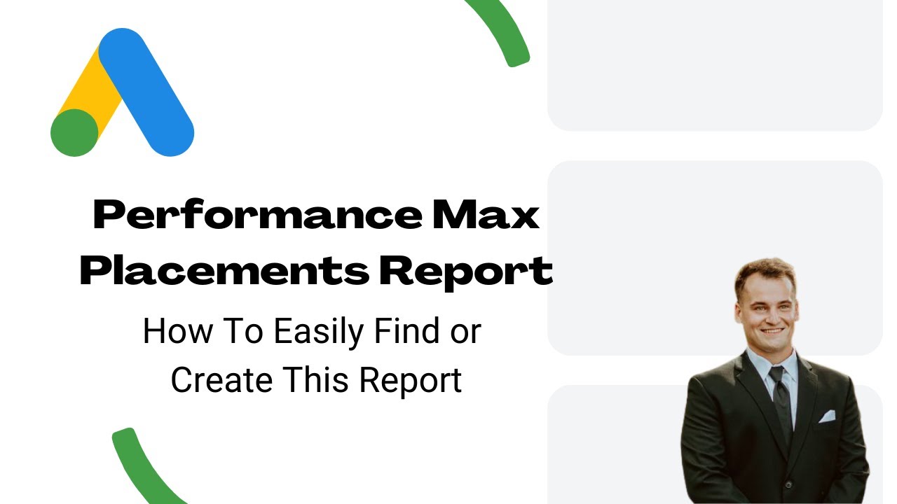 How To View Performance Max Campaign Placements - YouTube