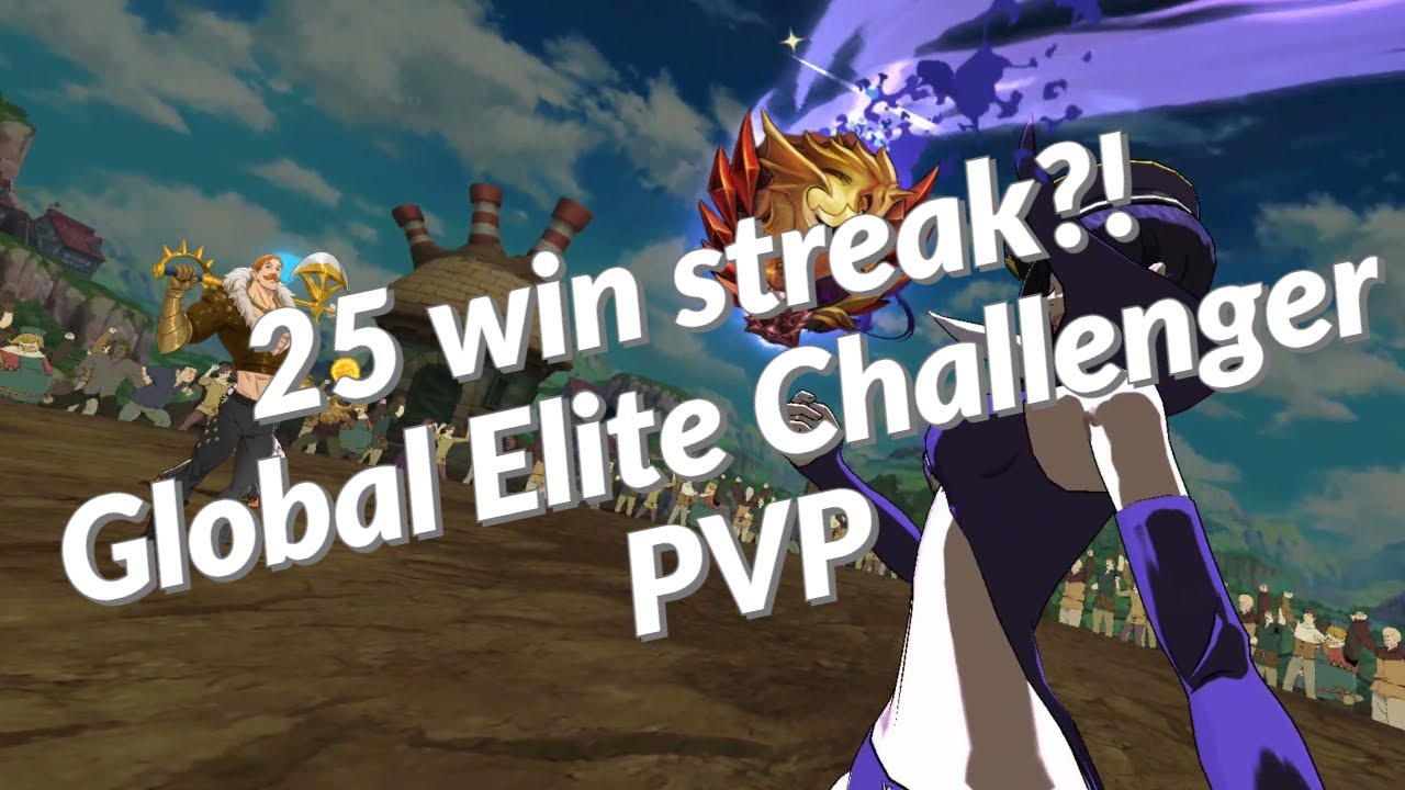 7DS Grand Cross | 25 win streak in Global Elite PVP Challenger ...