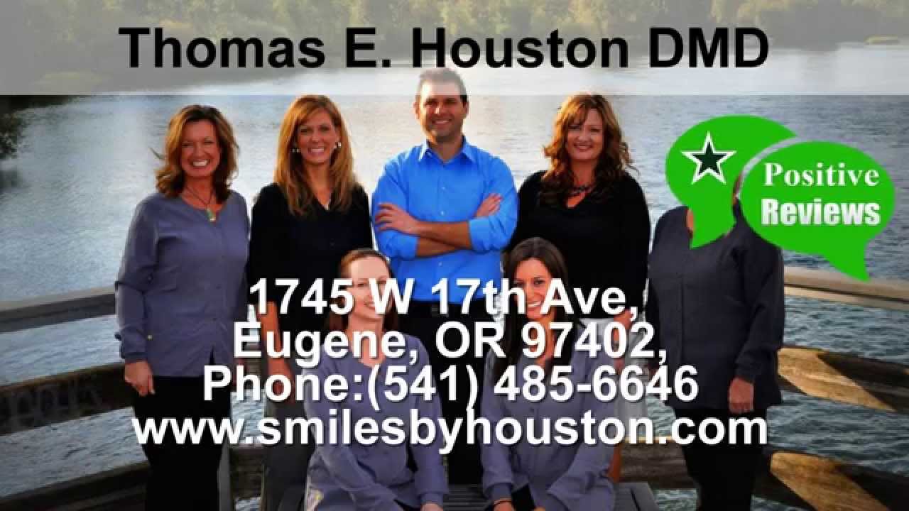 Dr. Thomas Houston - Reviews - Eugene Oregon Dentist - YouTube