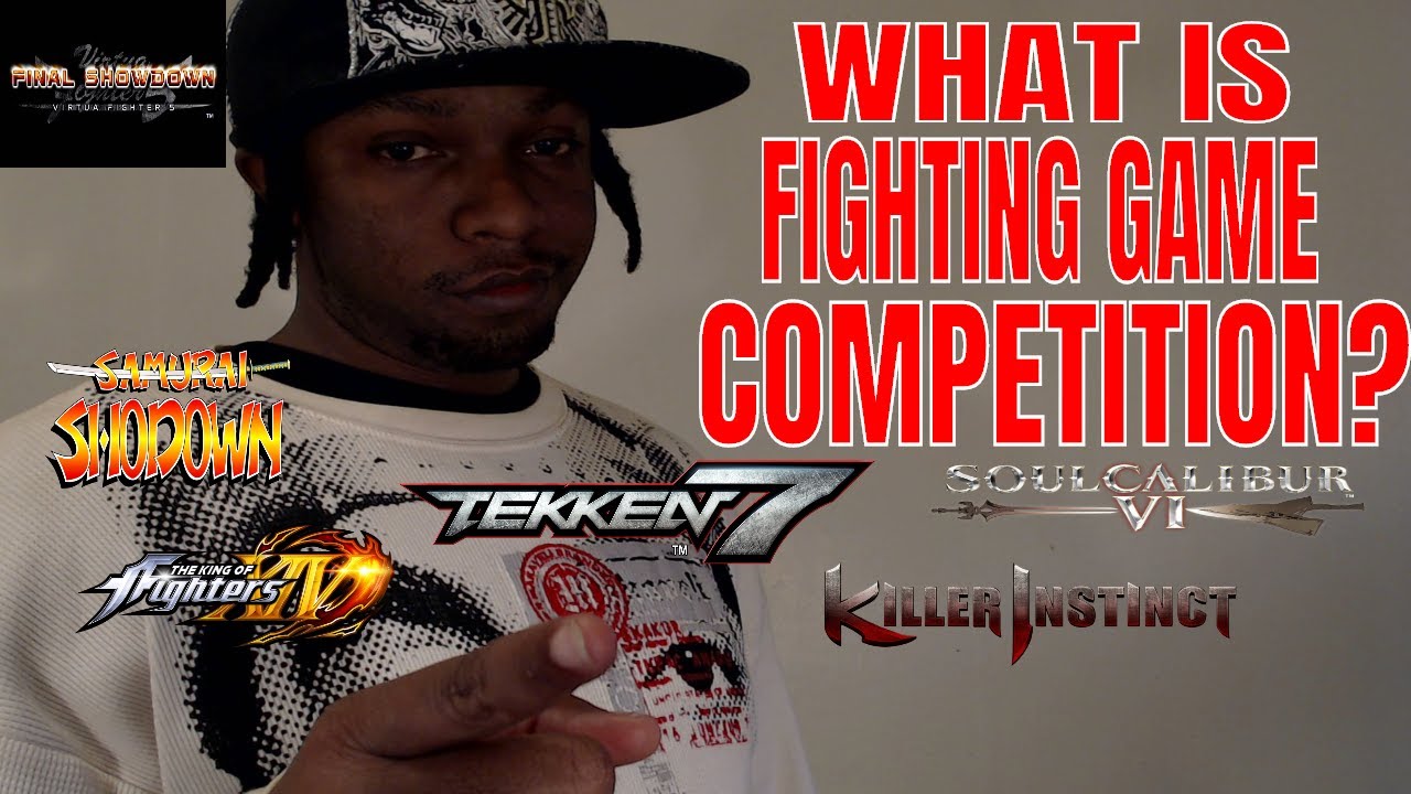 WHAT IS FIGHTING GAME COMPETITION? (Fighting game Advice, Tips ...