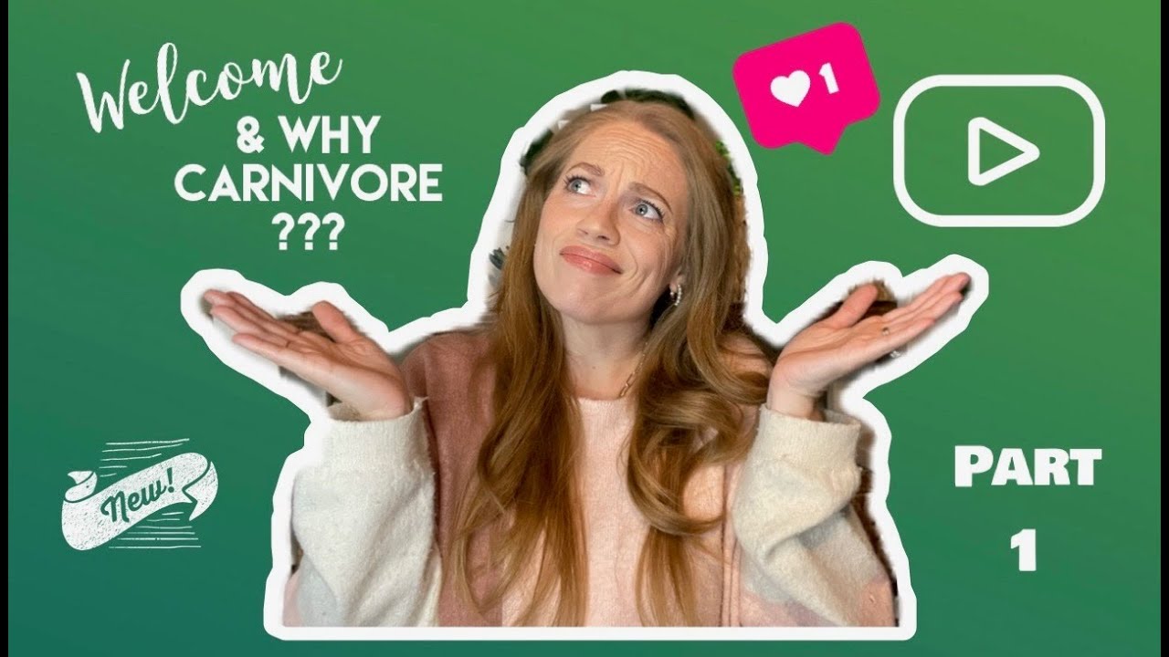 Welcome & WHY Carnivore + Benefits I'm Seeing Already! - YouTube