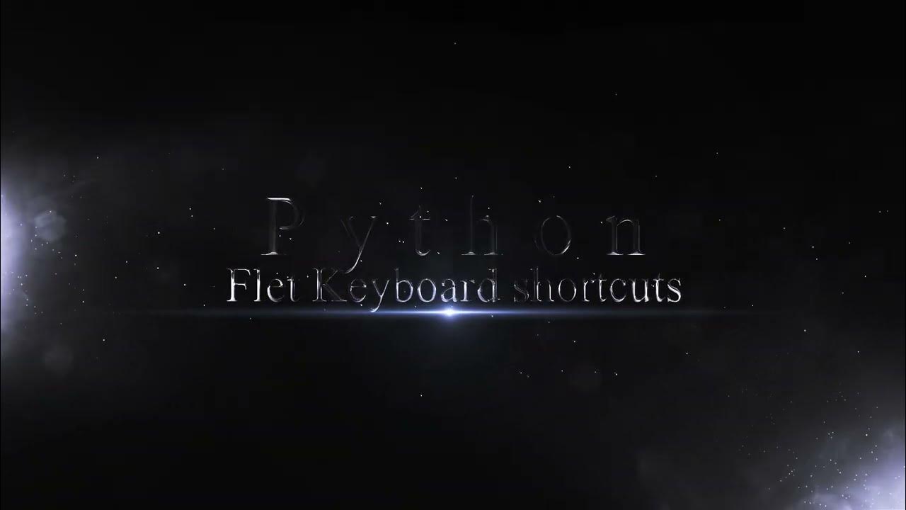 Python - Flet - Keyboard shortcuts - YouTube