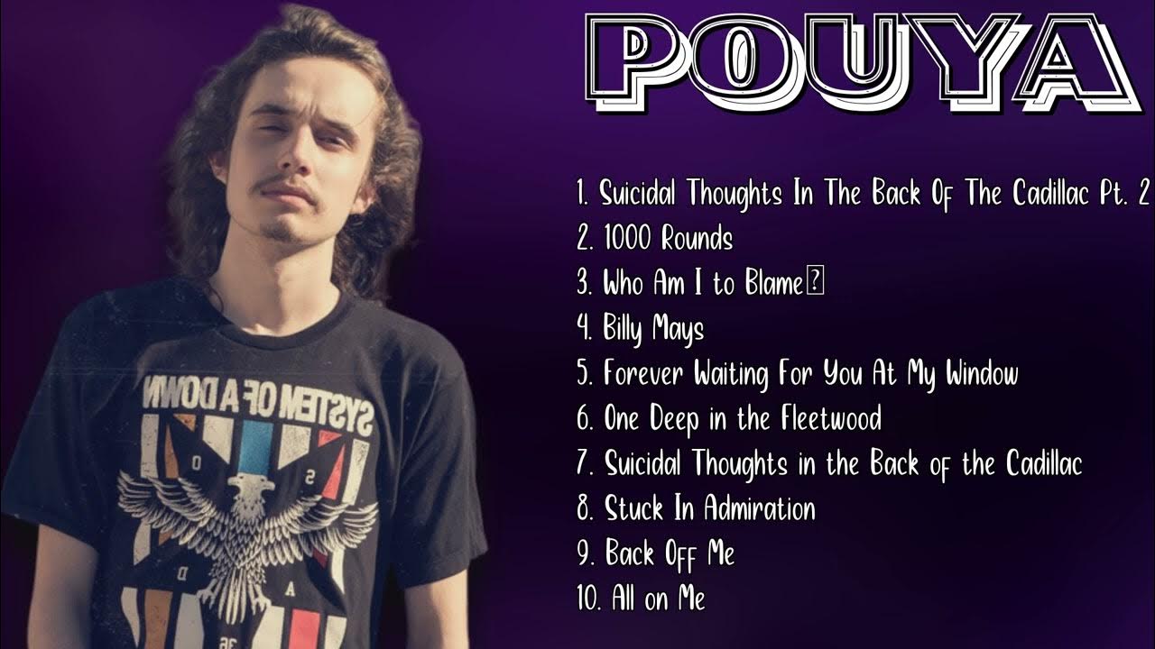Pouya-Hit songs playlist for 2024-Top-Rated Tunes Selection-Consistent - YouTube
