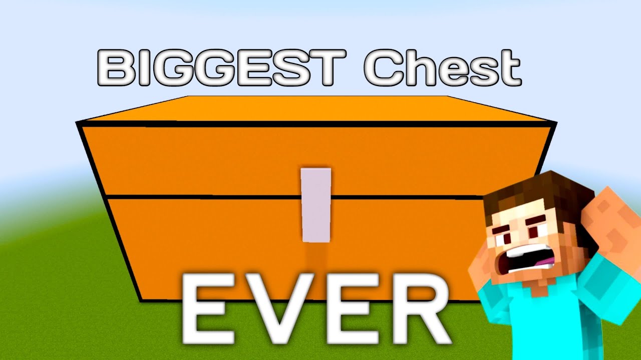 Making BIGGEST CHEST In MINECRAFT - YouTube