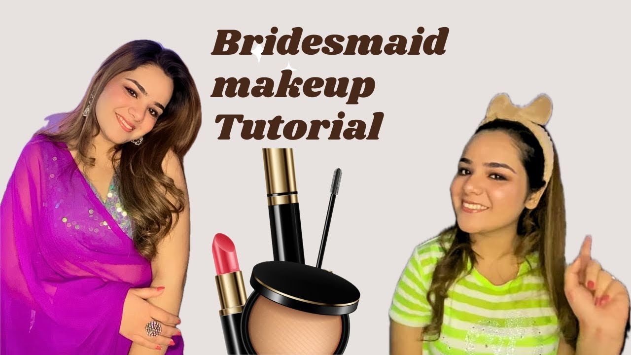 Bridesmaid makeup tutorial | quick makeup | professional makeup at home ...
