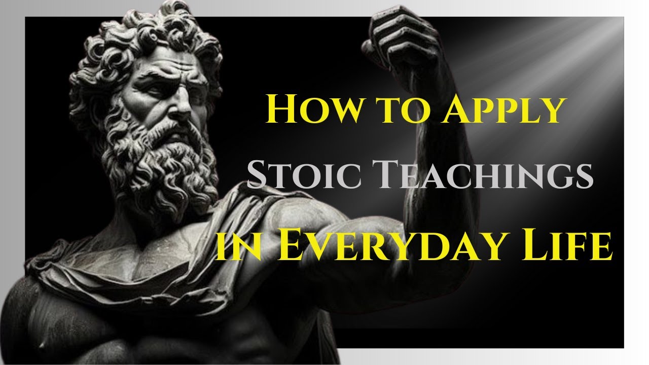 How to Apply Stoic Teachings in Everyday Life #stoicism #philosophy ...