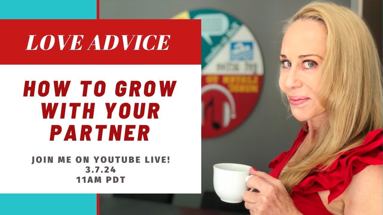 How To Grow With Your Partner- Relationship Advice for Couples - YouTube