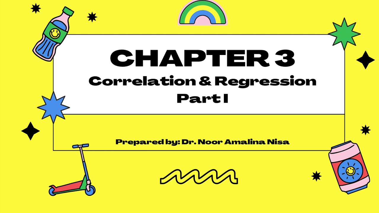 Sta108 Chapter 3 Correlation And Regression Part 1 Youtube