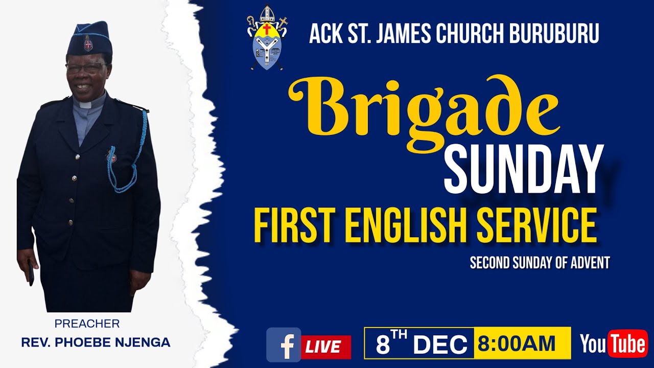 FIRST ENGLISH SERVICE | BRIGADE SUNDAY | REV. PHOEBE NJENGA | SECOND ...