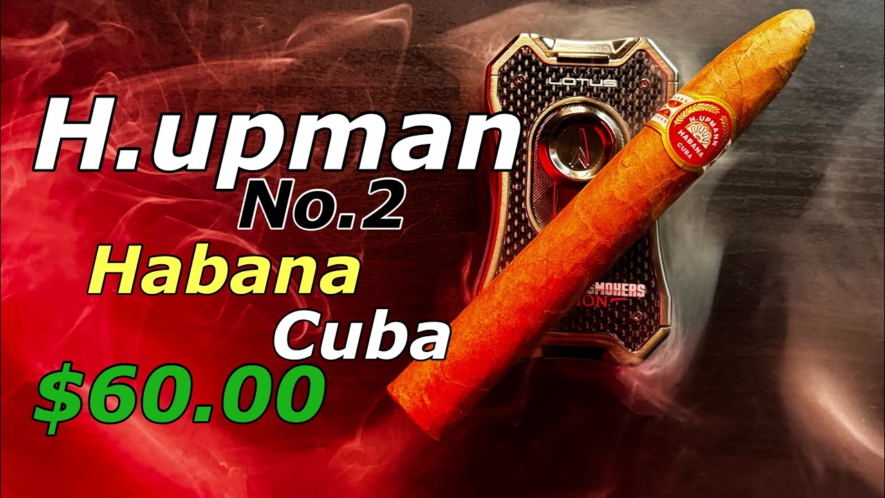 H.Upman No.2 Habana Cuba Cigar Review - YouTube