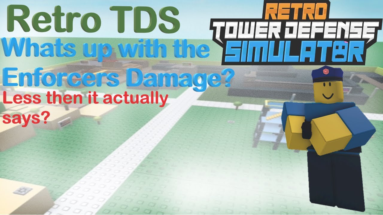What's Up with the Enforcers Damage? | Retro TDS (Roblox) - YouTube