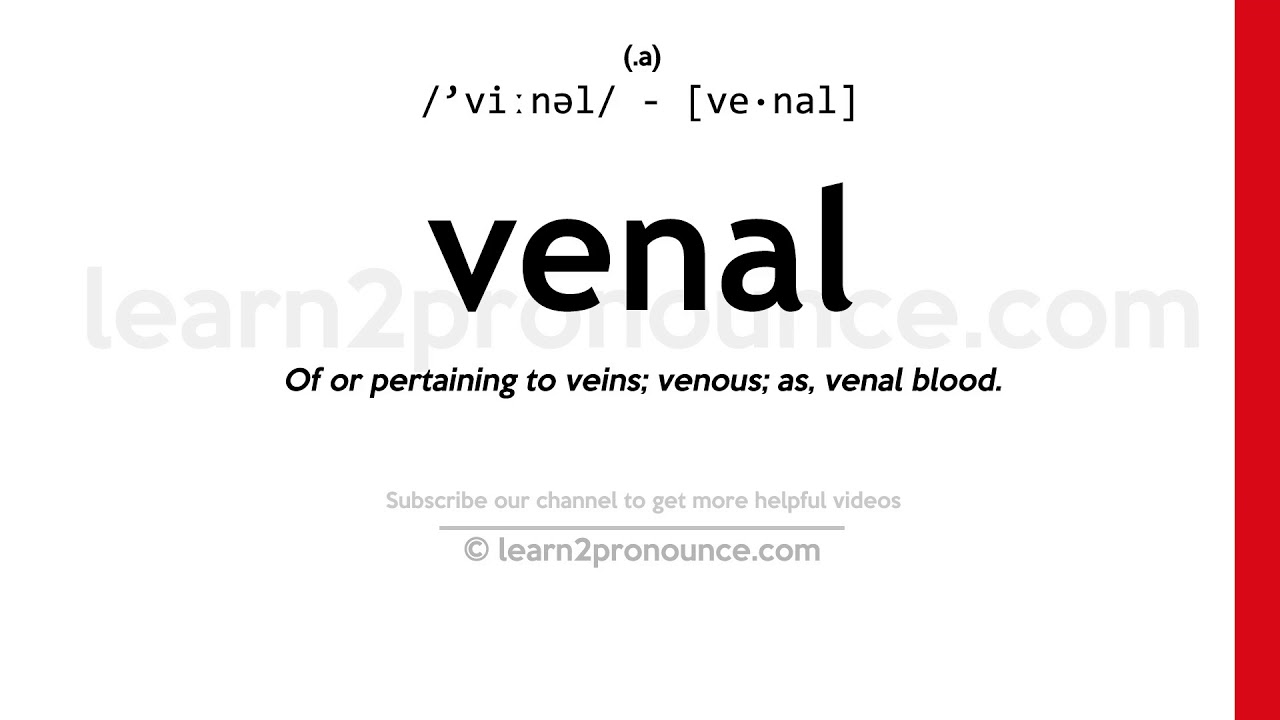 Pronunciation of Venal | Definition of Venal - YouTube