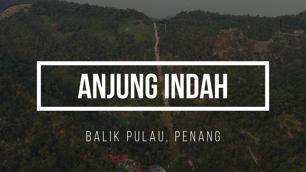 Scenic Views from Anjung Indah Balik Pulau - YouTube