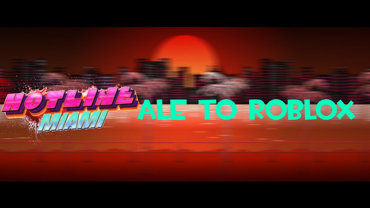 Hotline Miami Ale To Roblox? - YouTube