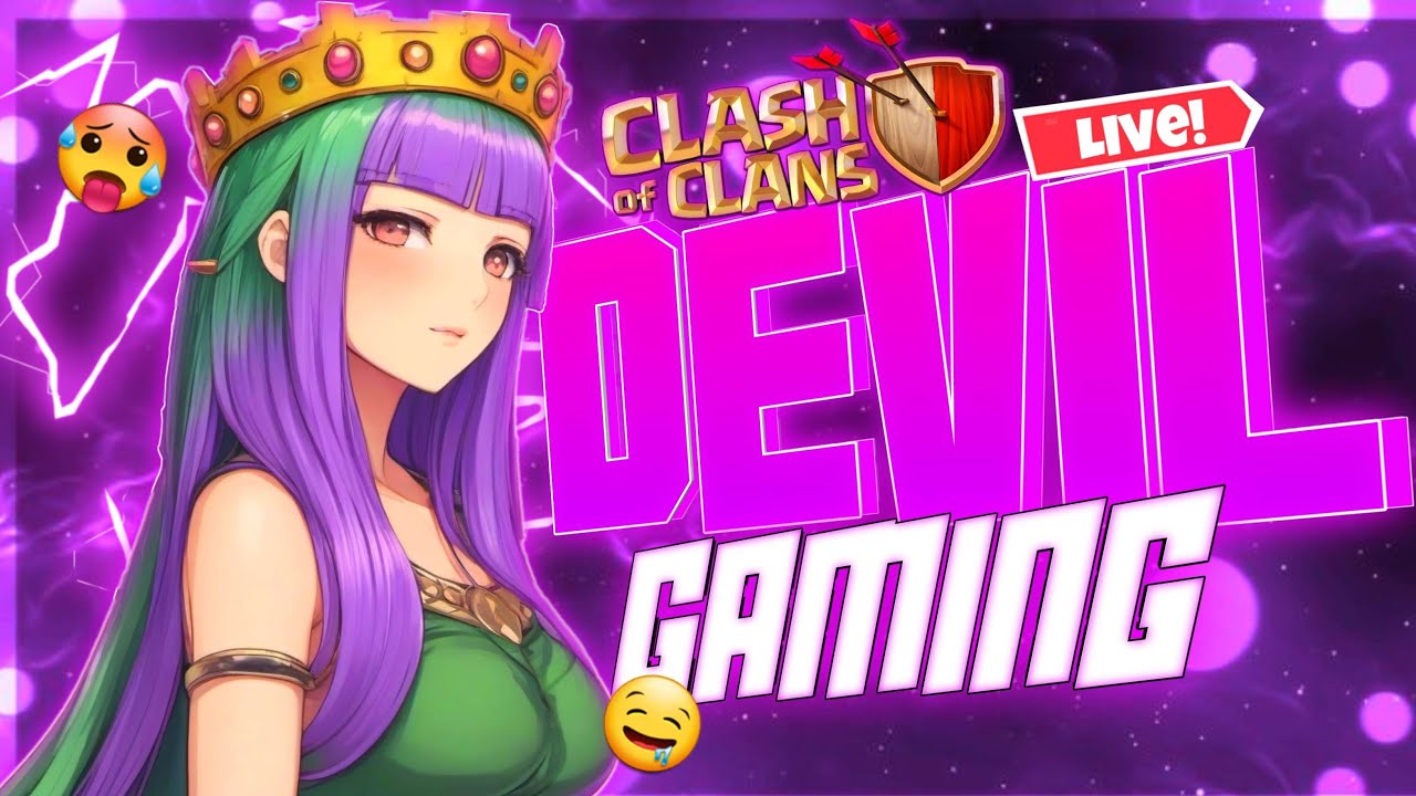 Koi BKL Hi Hoga Jo Bolega Stream Late Hai | Base And Clan Visit | Clash Of Clans || Devil Gaming ...