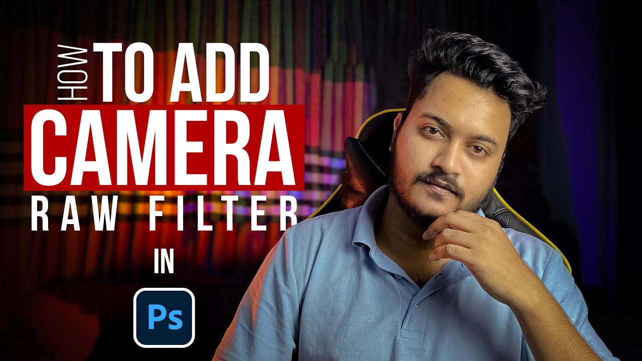 How To Add Camera Raw Filter In Photoshop 2023 How To Add Camera Raw Filter In Photoshop 2023