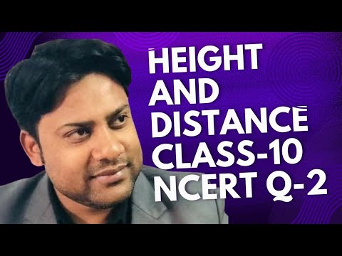CLASS 10 NCERT HEIGHT AND DISTANCES EX-9.1 QUESTION NO - 2 A tree ...