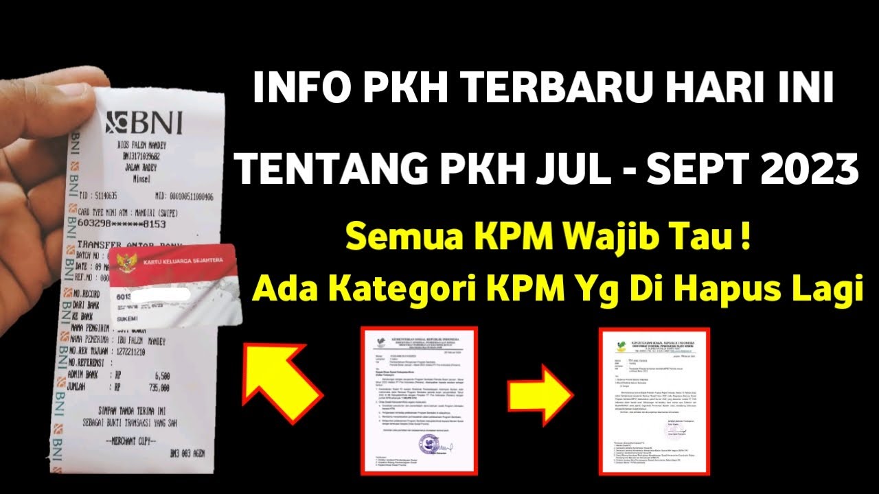 INFO PKH TERBARU HARI INI TENTANG PKH JULI SEPTEMBER 2023 - YouTube