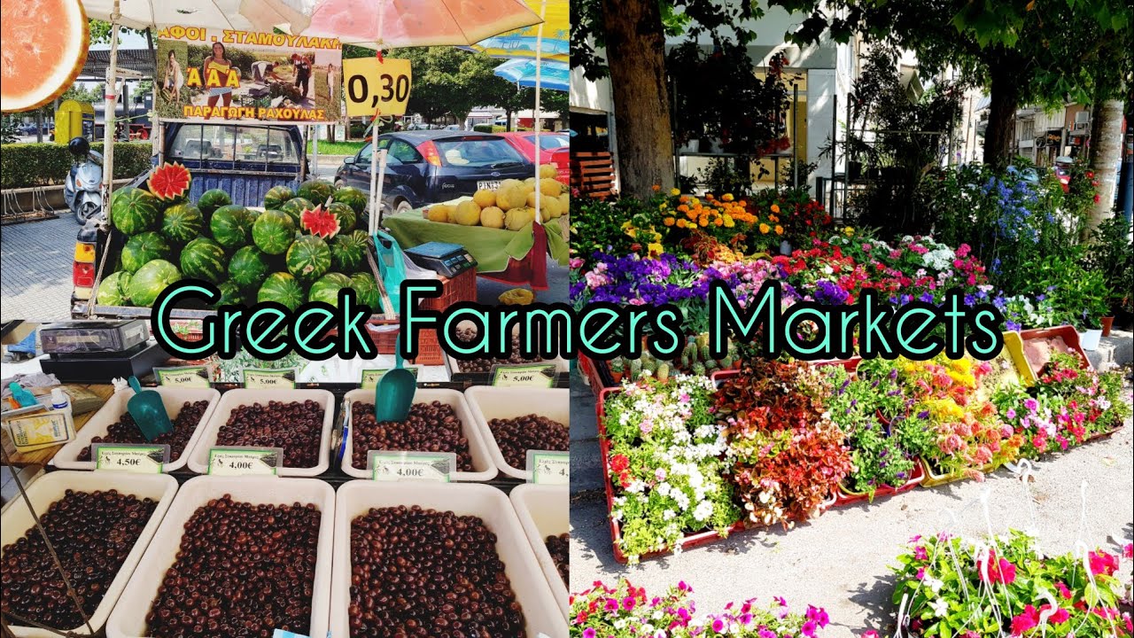 Greek Farmers Markets 🥰 - YouTube