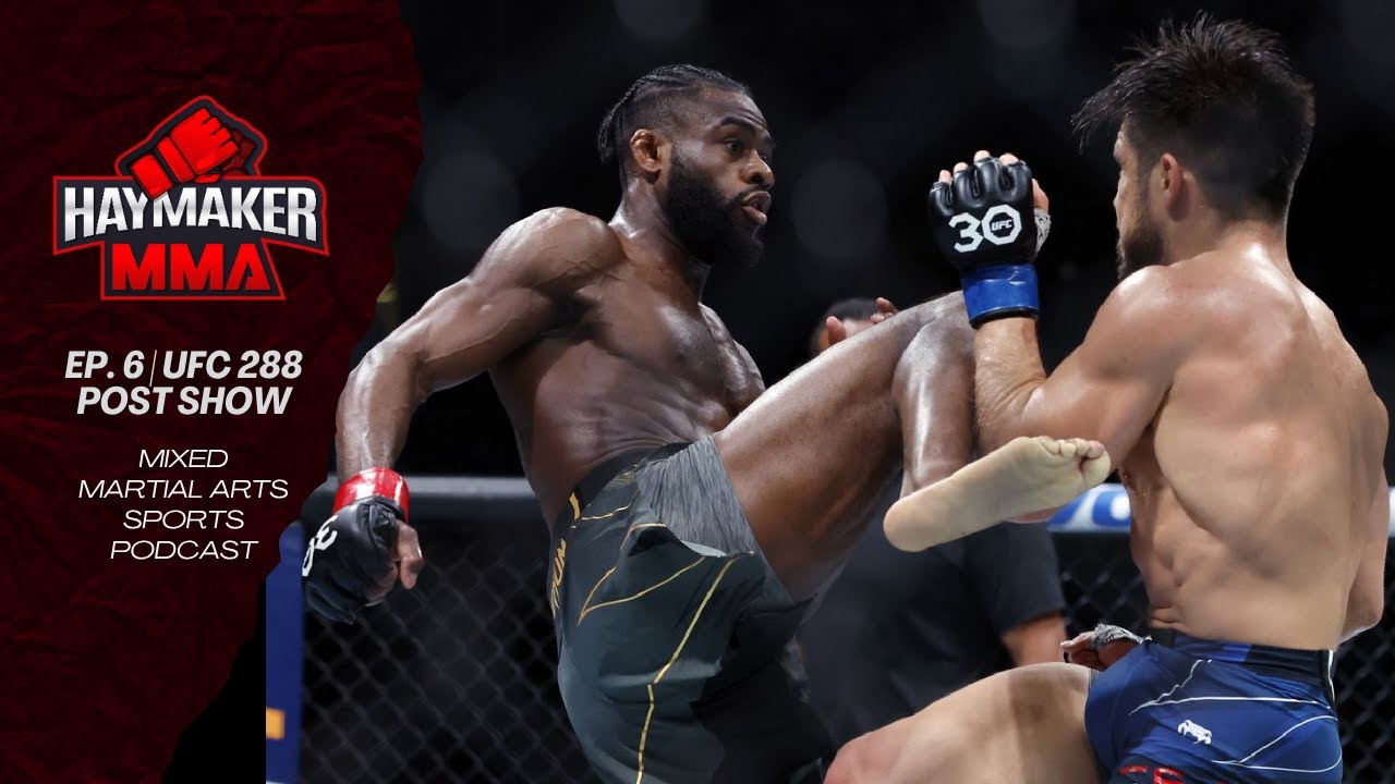 Haymaker MMA Ep. 6 | UFC 288 Post Show - YouTube