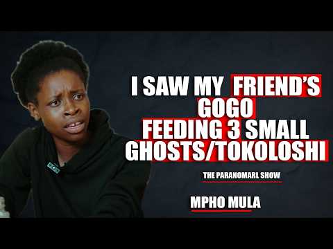 SOWETO PODCAST PARANORMAL SHOW EP 57 I SAW GOGO FEEDING 3 SMALL GHOSTS