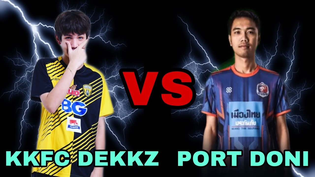 KKFC DEKKZ VS PORT DONI | E-League Thailand 2020 | PES 2020 - YouTube