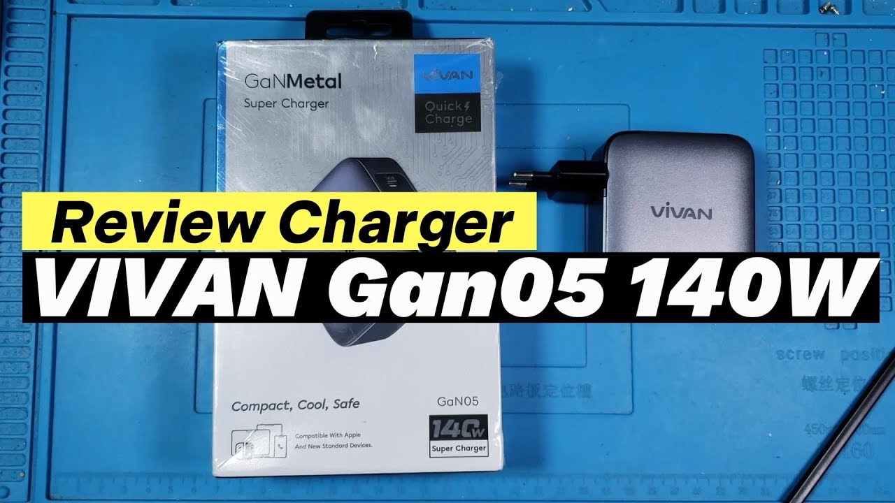 Review VIVAN GaN05 140W GaNMetal, sayangnya memiliki kekurangan yang ...