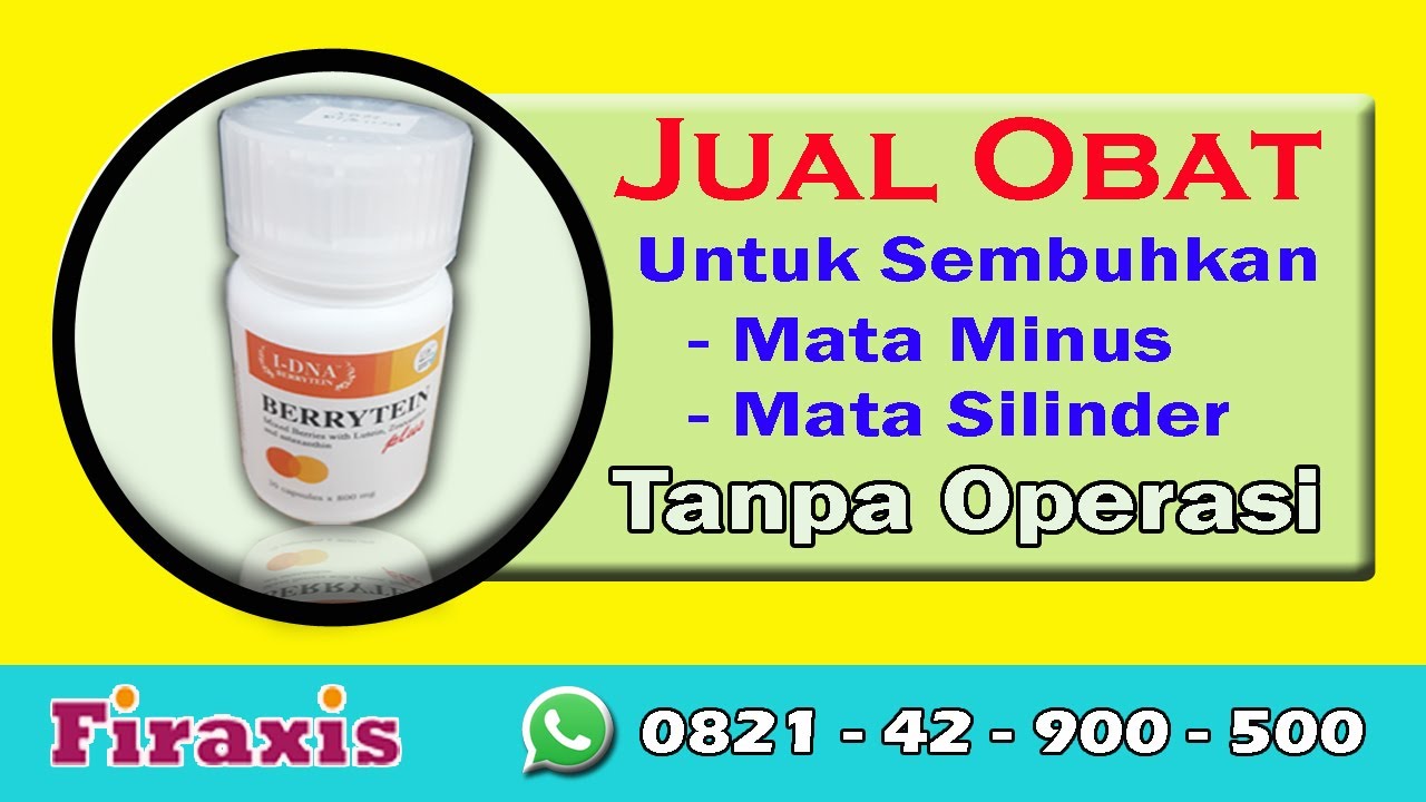 OBAT MATA MINUS TANPA OPERASI LASIK DENPASAR BERRYTEIN WA 082142900500 ...