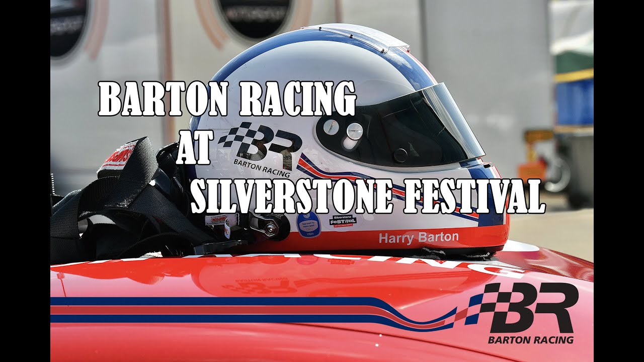 Barton Racing | Silverstone Festival - YouTube