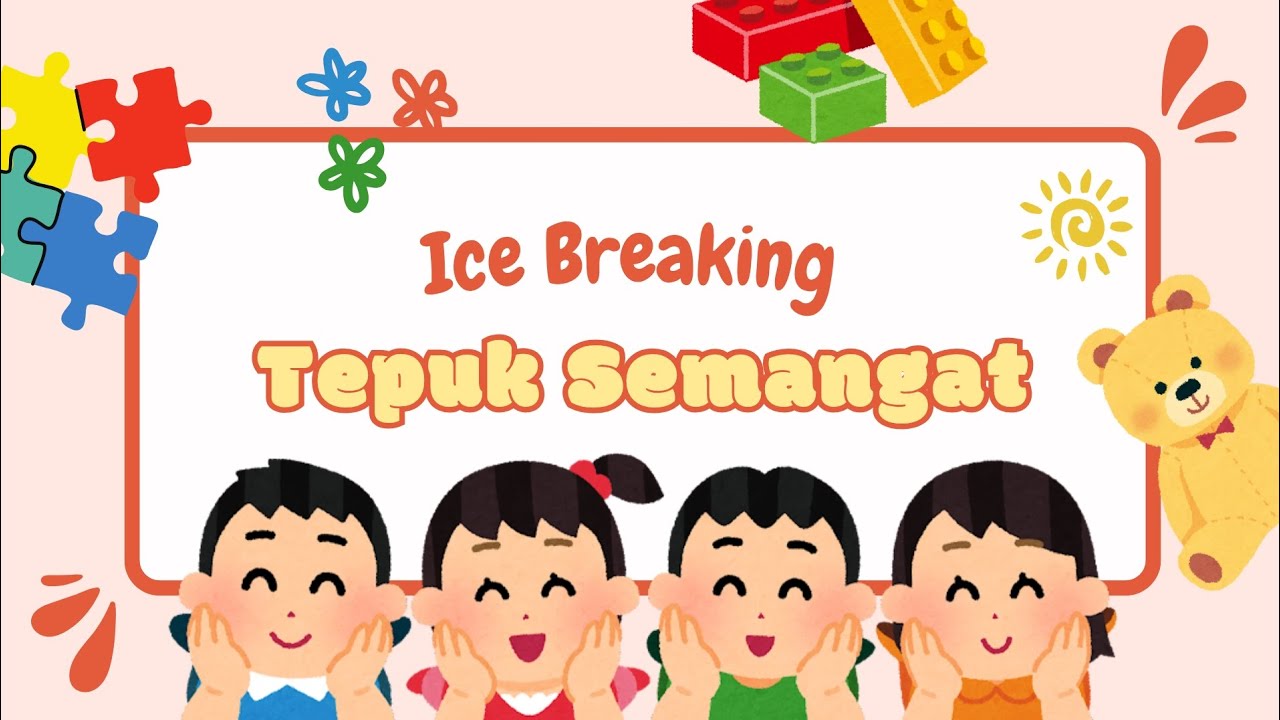 ICE BREAKING SERU - Tepuk Semangat Anak Sekolah Dasar (SD) || # ...
