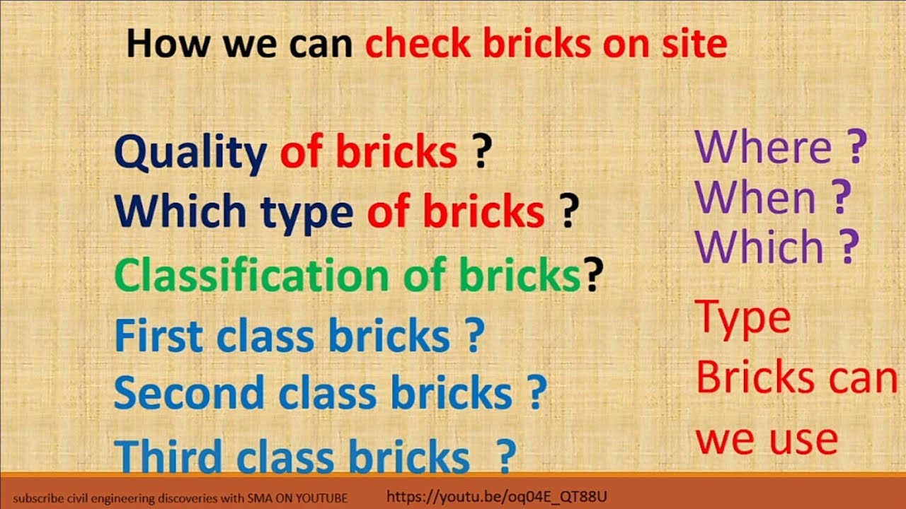 Classification of bricks | First class bricks | second class bricks ...