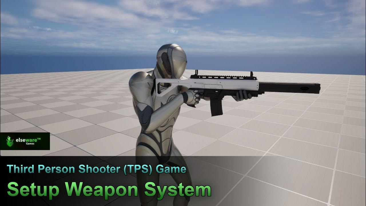 Unreal Engine | Third Person Shooter (TPS) Game - #48 Setup Weapon System - YouTube