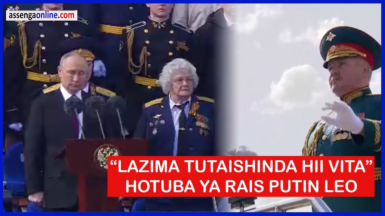 UCHAMBUZI HOTUBA YA RAIS VLADMIR PUTIN WA URUSI LEO, NCHI ZA MAGHARIBI ...
