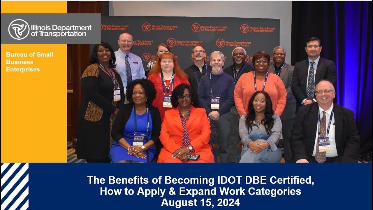 The Benefits of Becoming IDOT DBE Certified & How to Apply - YouTube